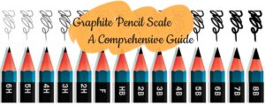 Graphite Pencil Scale: A Comprehensive Guide | Honeyoung